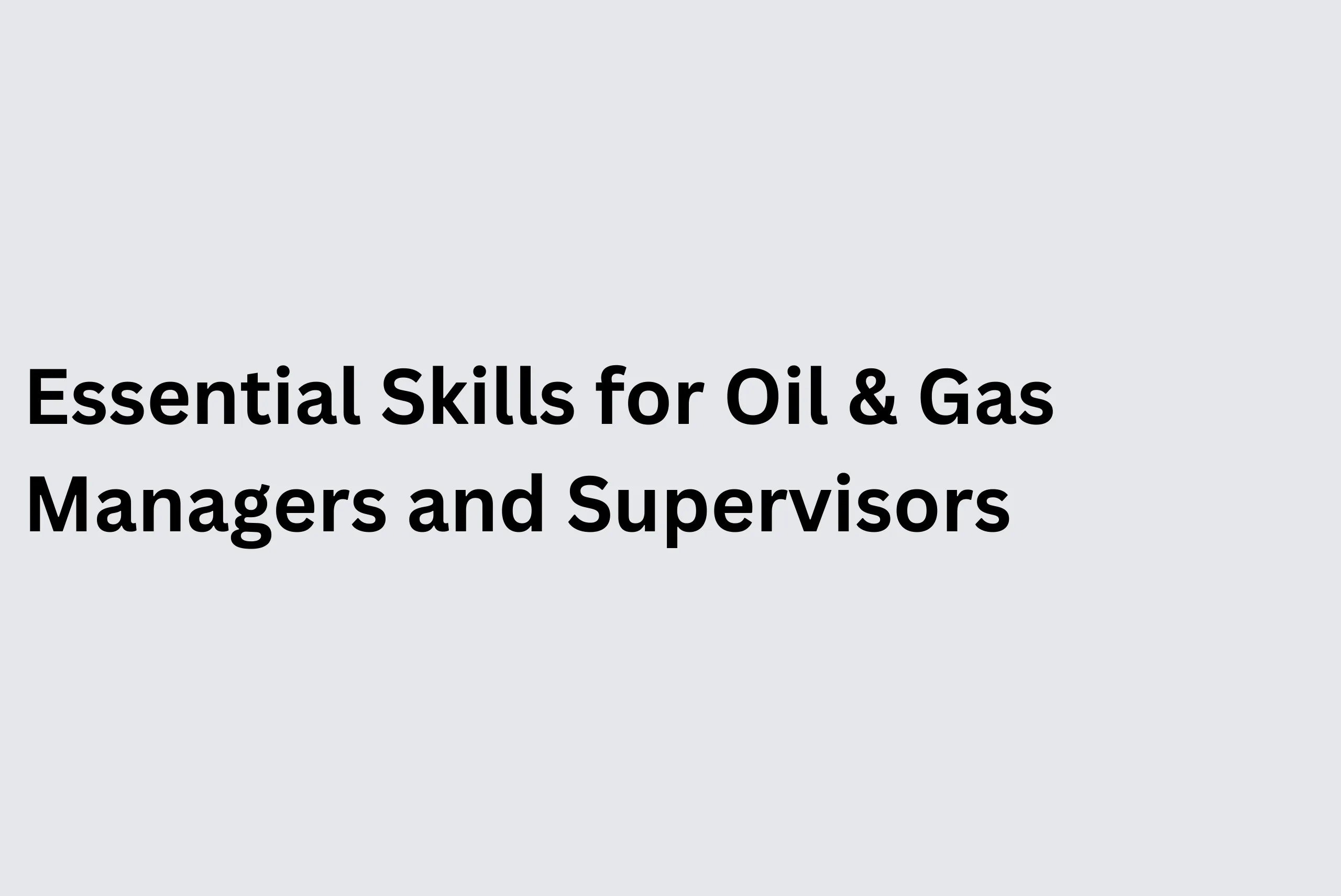 Oil and Gas Management, Strategy & Leadership training - MontRoyal Elevate